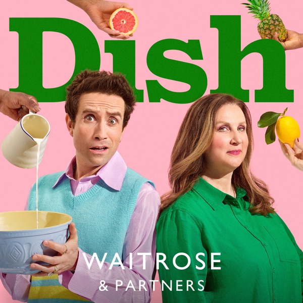 Dish Podcast - Listen on Best Podcasts UK