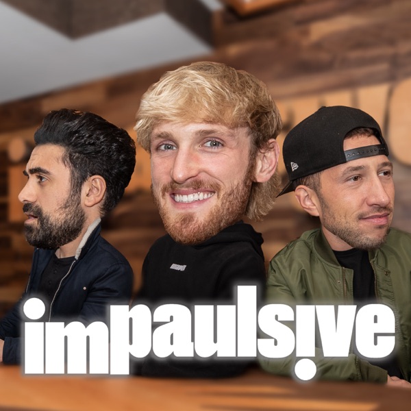Impaulsive with Logan Paul - Listen on Play Podcast